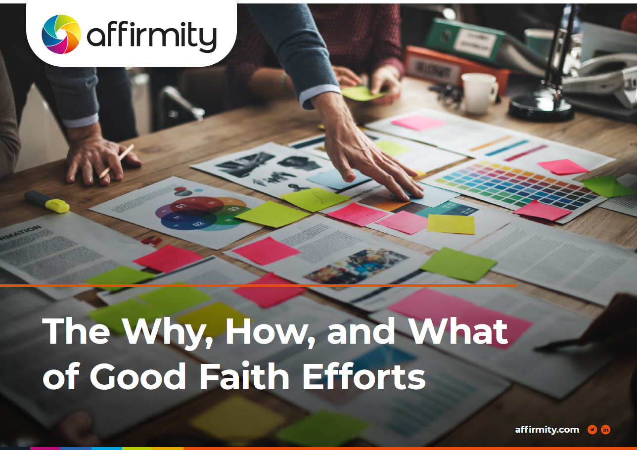 Affirmity | The Why, How, and What of Good Faith Efforts: Why GFEs Are ...