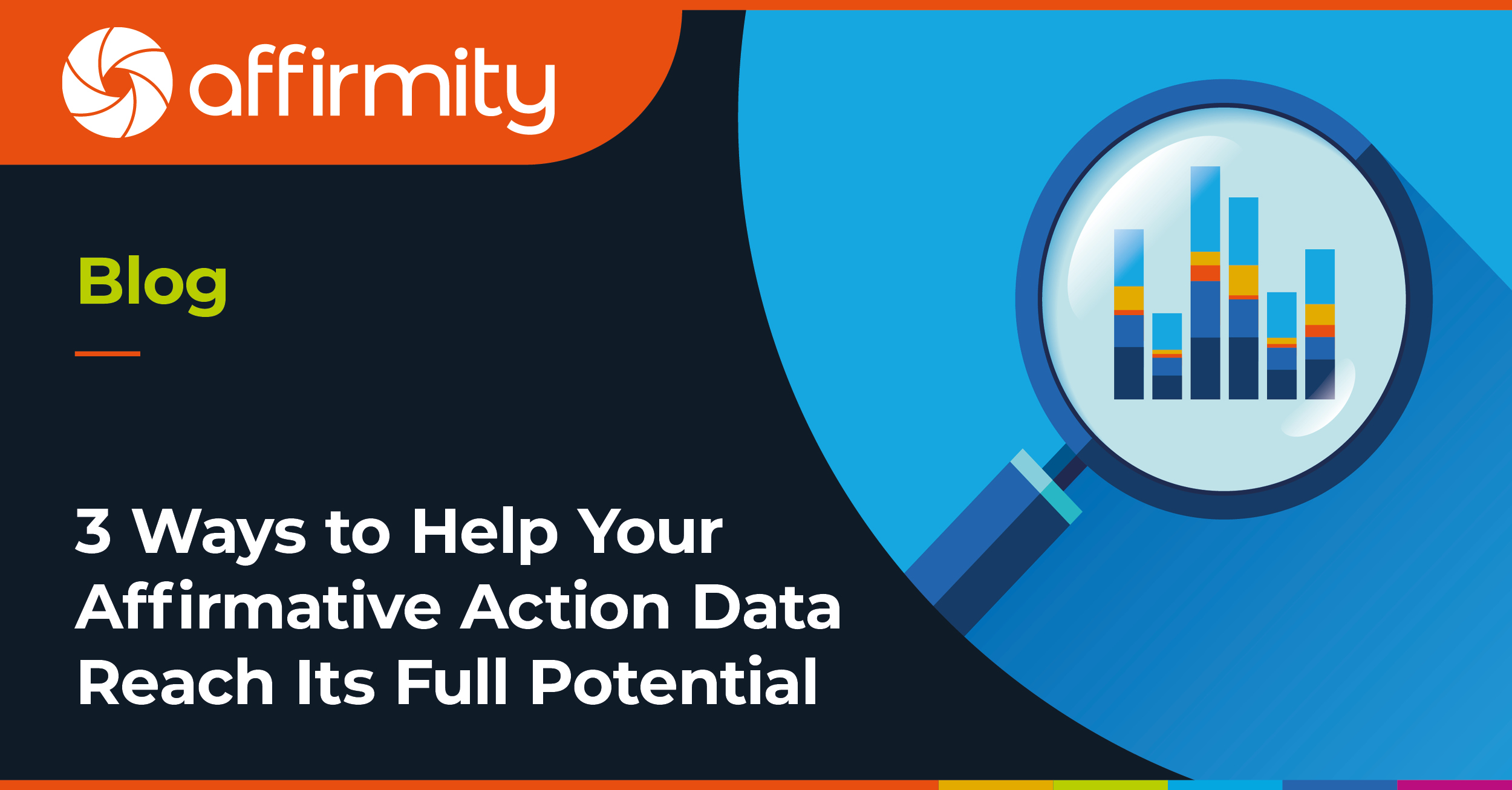 Affirmity | How to Help Your Affirmative Action Data Reach Its Full ...