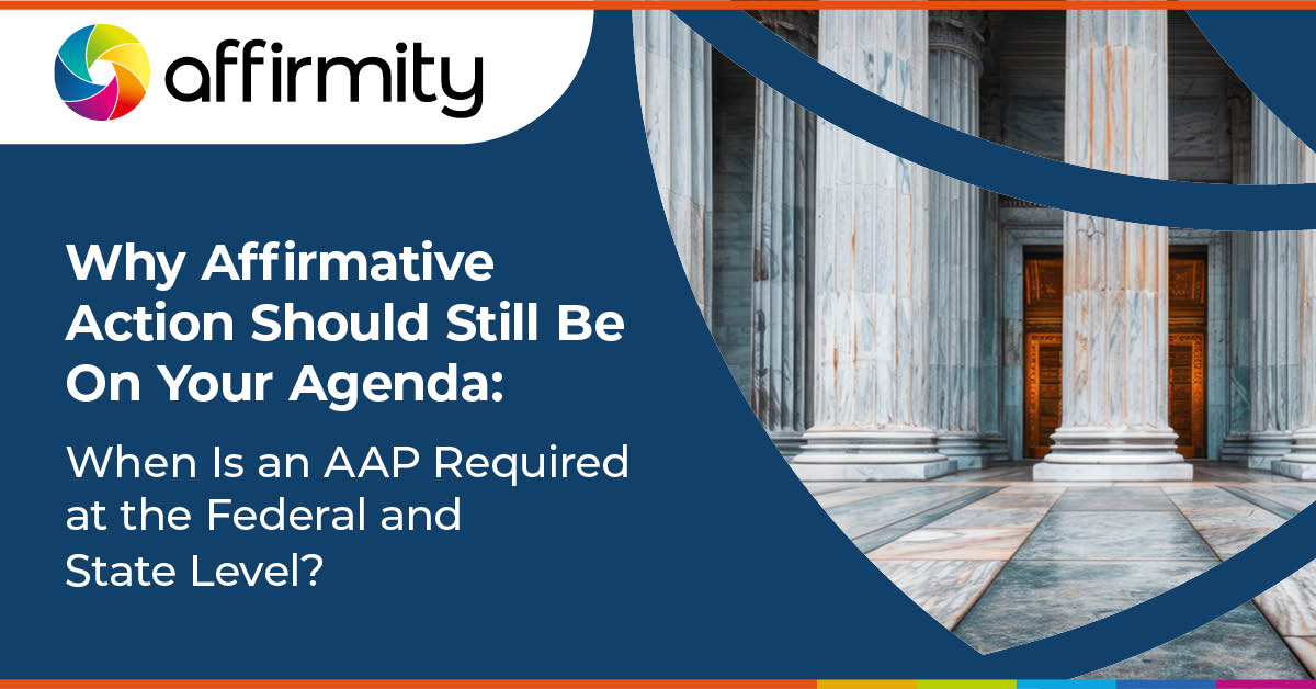 Affirmity | Why Affirmative Action Must Still Be On Your Agenda